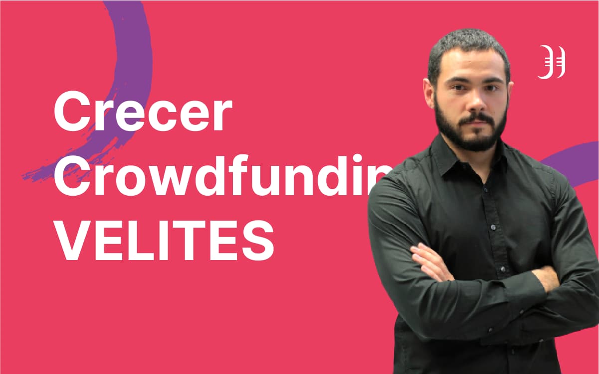 Entrevista a Matías Hernández (VELITES) ? 800.000 Euros en Crowdfunding ...